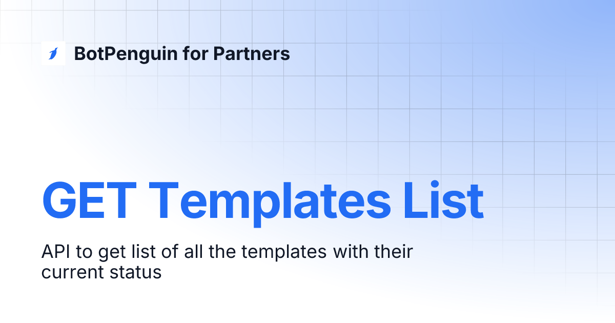 GET Templates List | BotPenguin for Partners